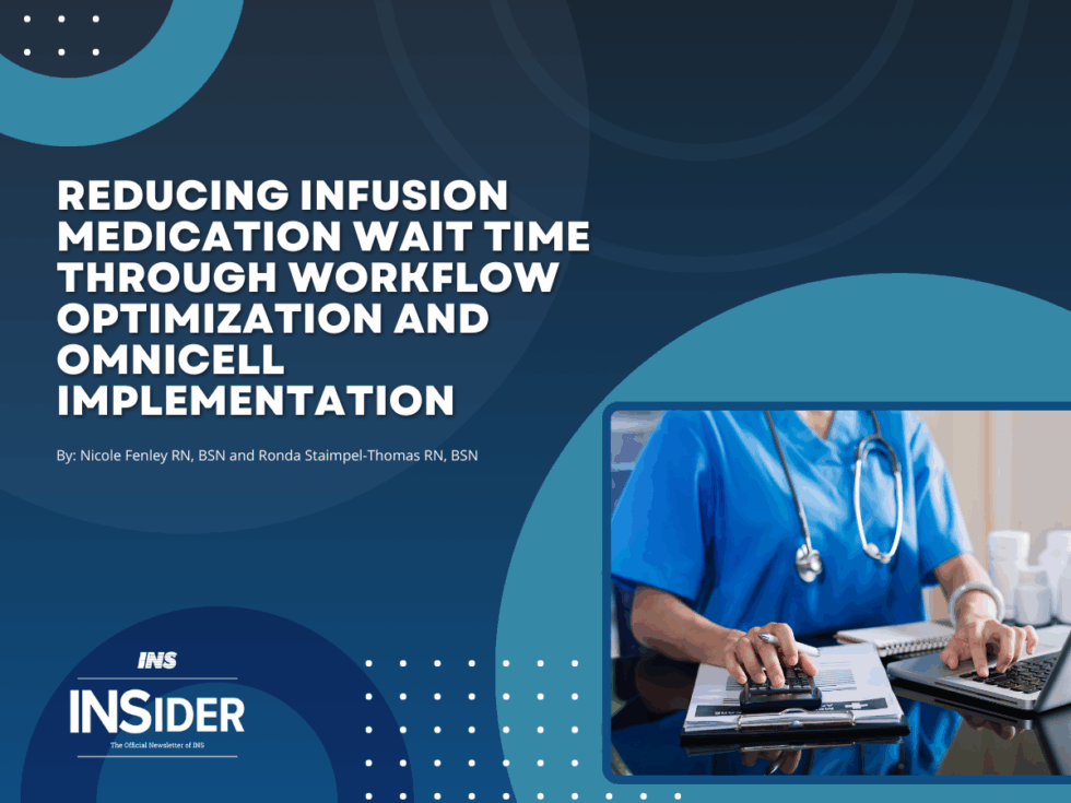 Reducing Infusion Medication Wait Time Through Workflow Optimization ...